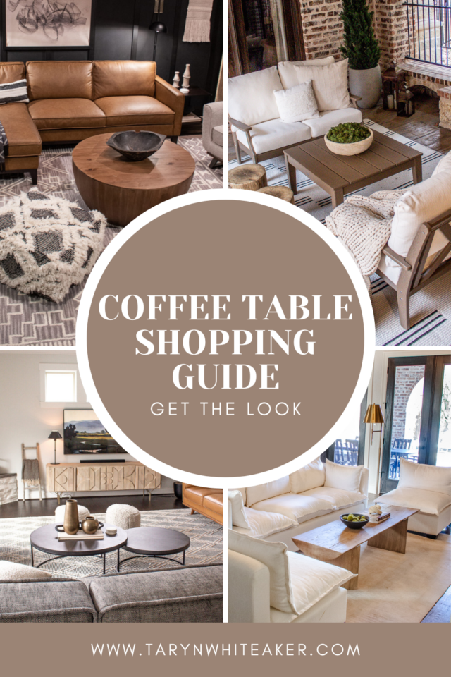 Coffee Table Shopping Guide - Taryn Whiteaker Designs